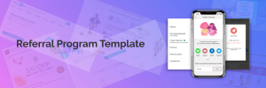 Referral Program Templates - Layout for better Conversions.