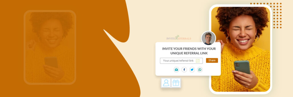 The Ultimate Guide to Help You Boost a Mobile Referral Program